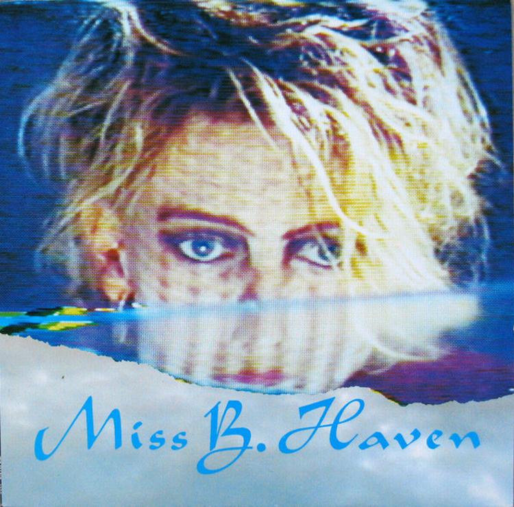 Miss B. Haven var pionerer i queer-pop, men talte aldrig om det